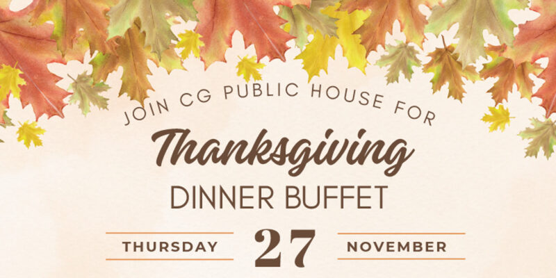 2025 Thanksgiving Dinner | Buffet Menu • CG Public House & Catering